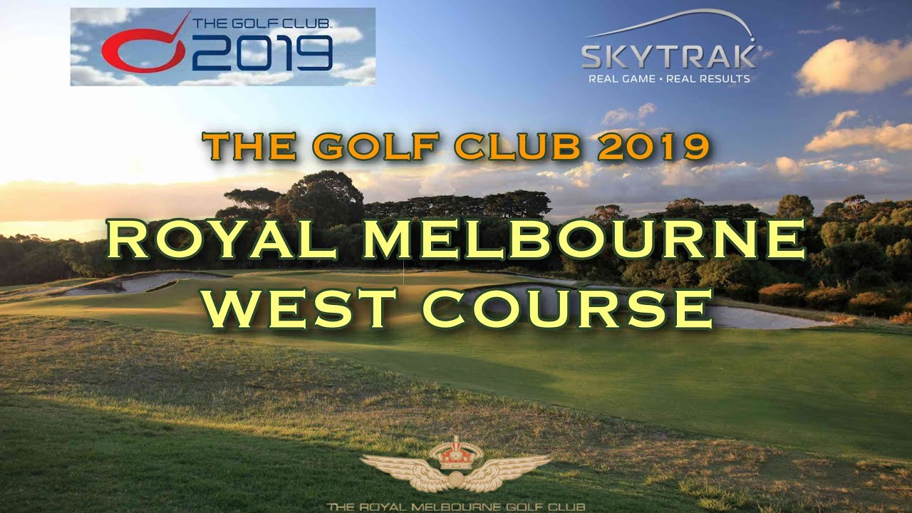 TGC 2019 SKYTRAK Golf Simulator - Royal Melbourne West Course - YouTube