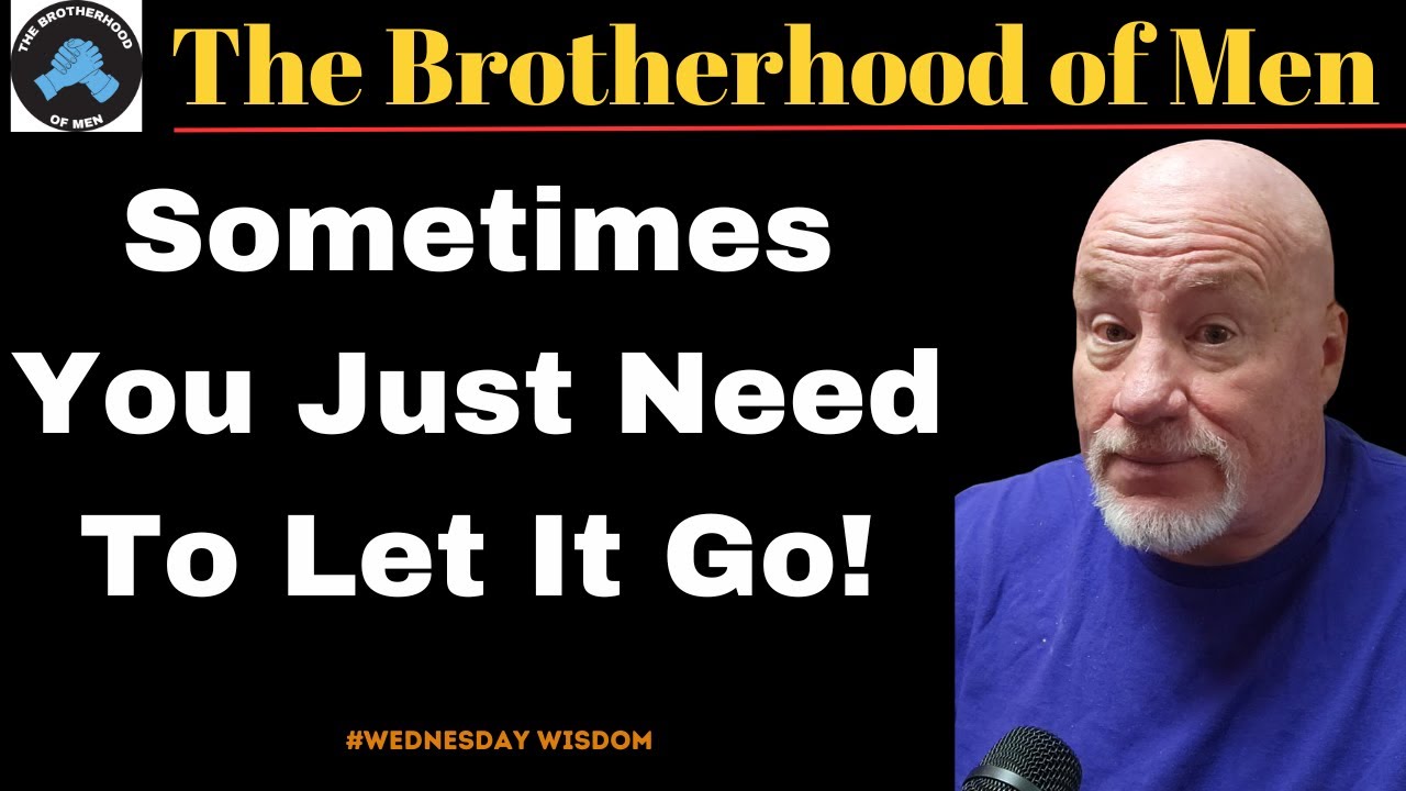 Members Only - Wednesday Wisdom #8 Let it Go - YouTube