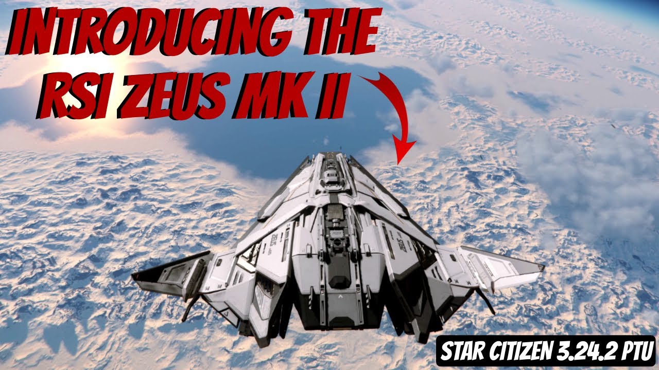 Zeus Mk II ES – Honest Review & First Look! | Star Citizen 3.24.2 🚀 ...