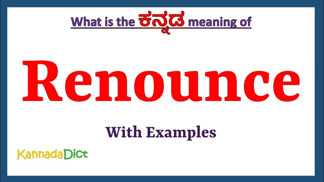 Renounce Meaning In Kannada Renounce In Kannada Renounce In Kannada renounce-meaning-in-kannada-renounce-in-kannada-renounce-in-kannada