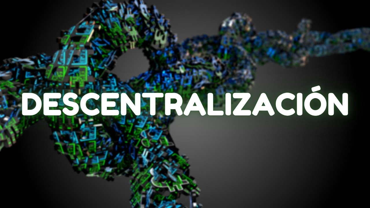 638 La importancia de la descentralización - YouTube
