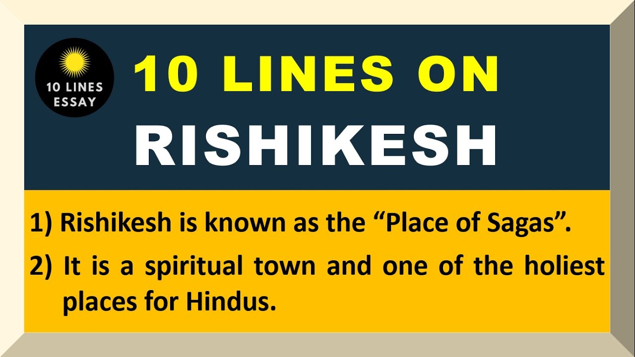 10 Lines on Rishikesh in English | Few Lines on Rishikesh - YouTube