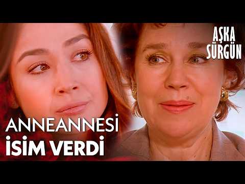 Berrin torunun ismini koymak istedi  - Aşka Sürgün 43. Bölüm
