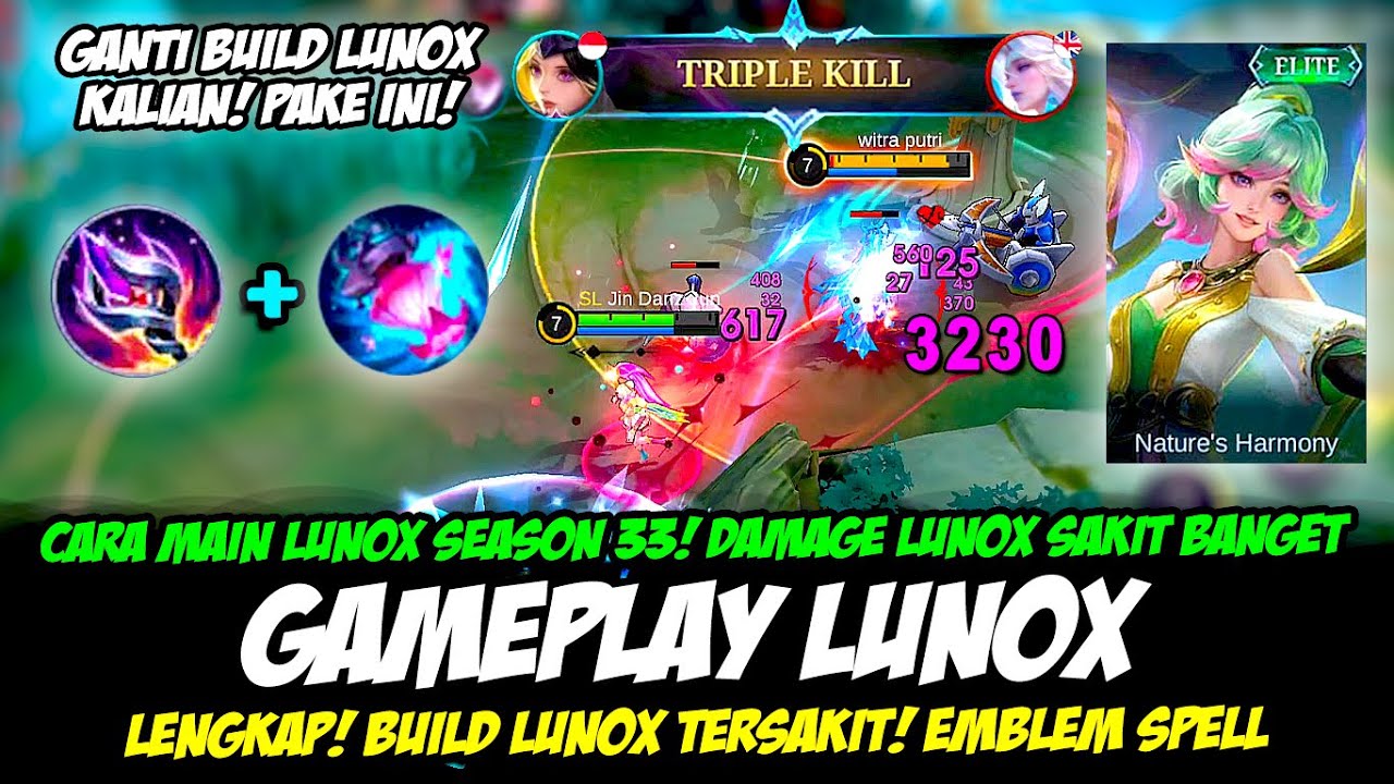 GAMEPLAY LUNOX SKIN SEASON 33 BUILD LUNOX ITEM BARU CARA MAIN LUNOX ...