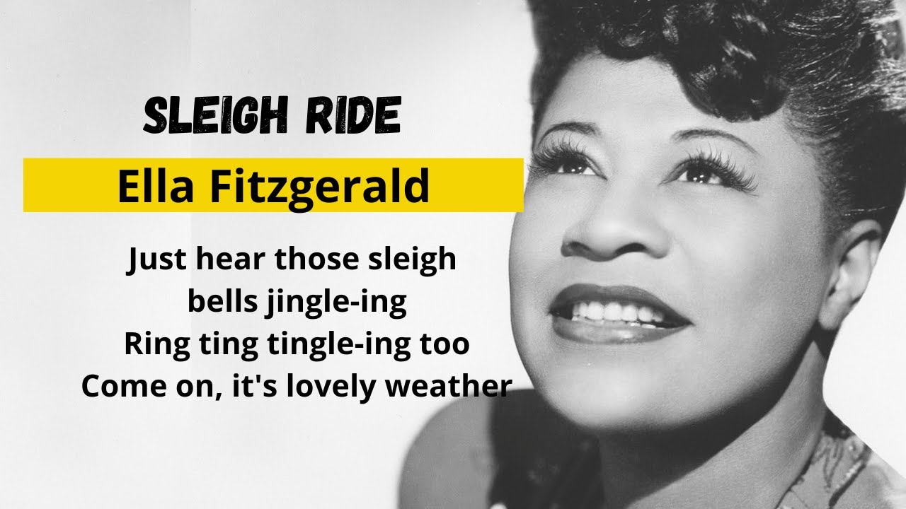 Sleigh Ride - Ella Fitzgerald Lyrics (HD Quality) - YouTube