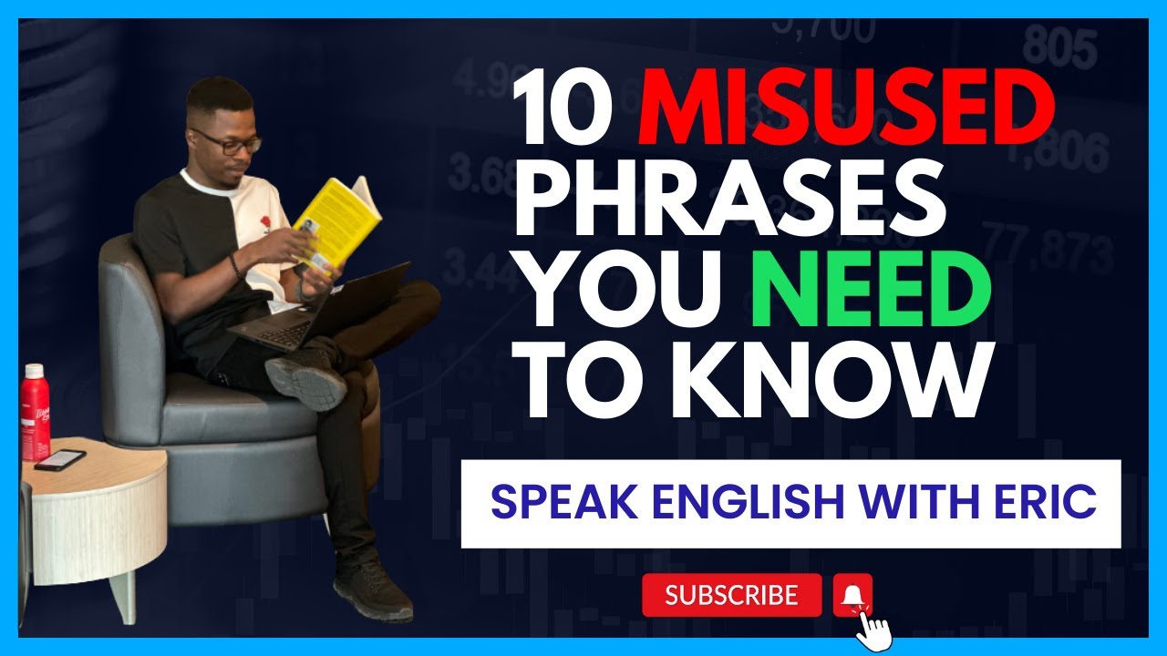 10 Misused Phrases You Need to Know - YouTube