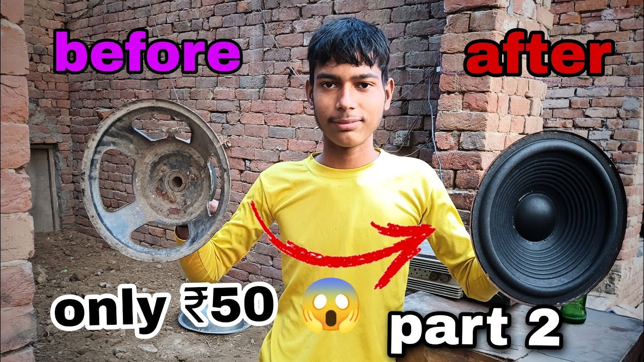 kharab speaker Sahi Karen Matra 30 rupaye mein#harsh saini experiment# ...