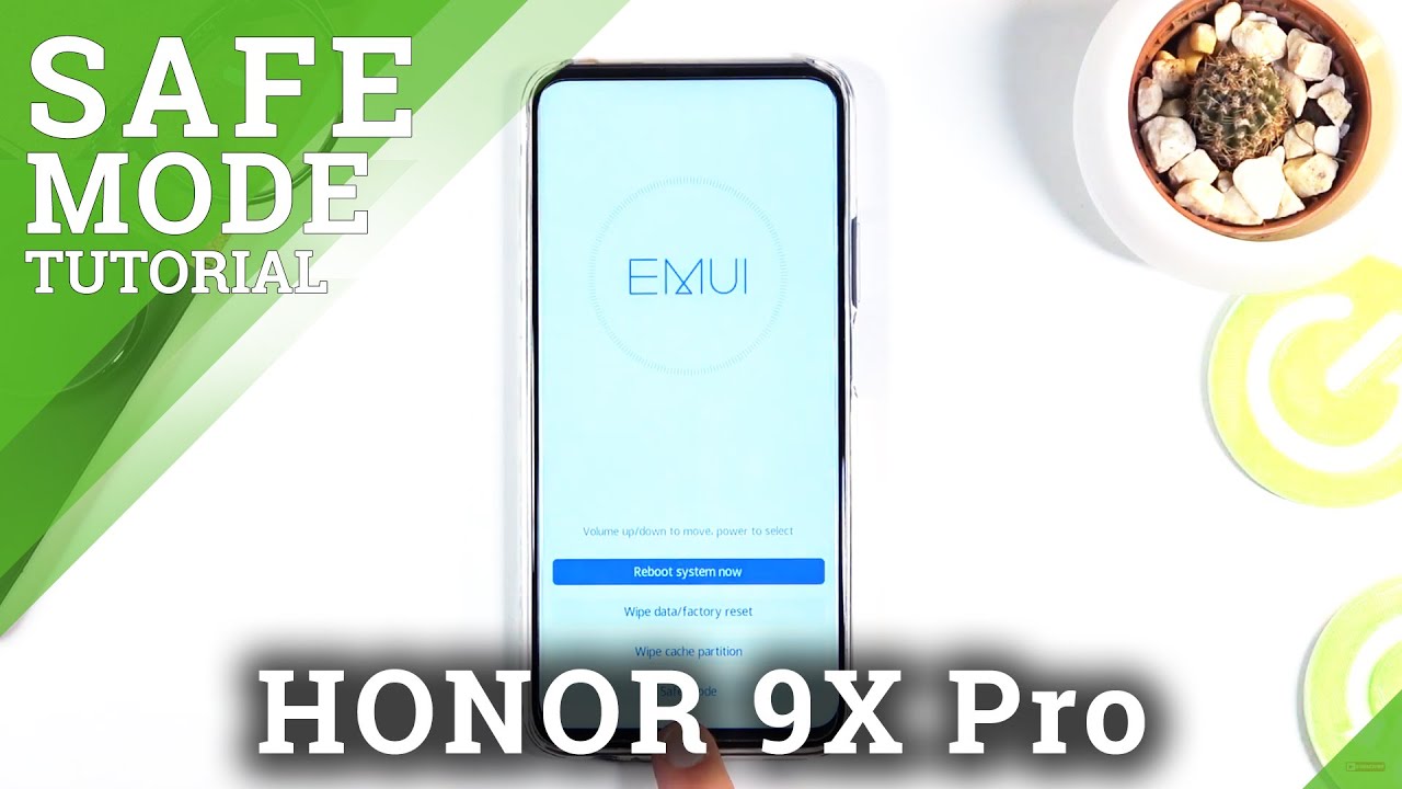 Safe Mode in HUAWEI Honor 9x Pro – Diagnose Issues with Installed Apps ...