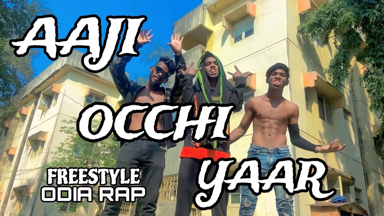 AAJI OCCHI YAAR - (BM ODIA RAPPER DBOY) : FREESTYLE RAP | _ALBUM SONG ...