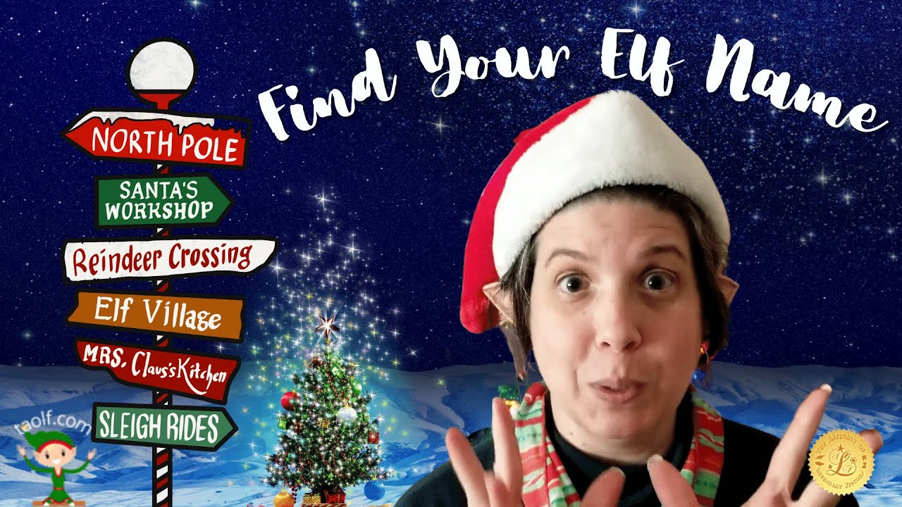 Searching for Your Elf Name | Elf In Training Video - YouTube
