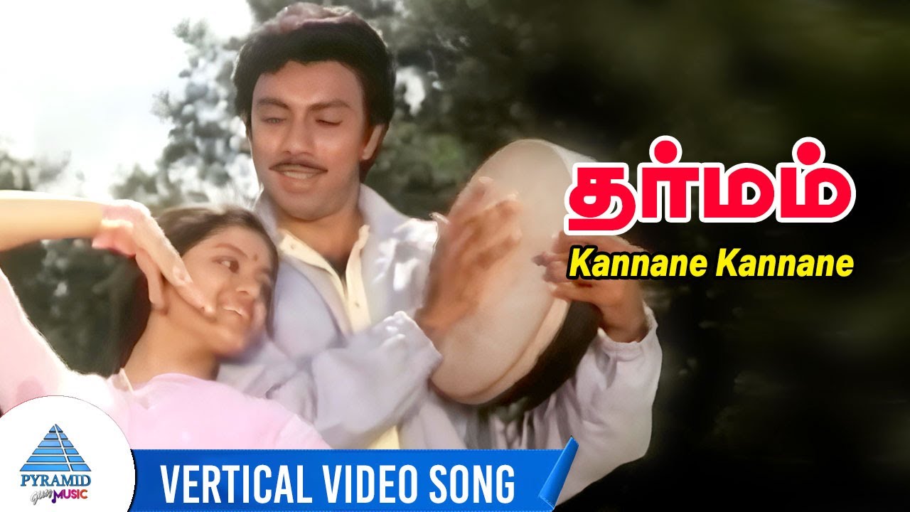 Dharmam Movie Songs | Kannane Kannane Vertical Video Song | Sathyaraj ...
