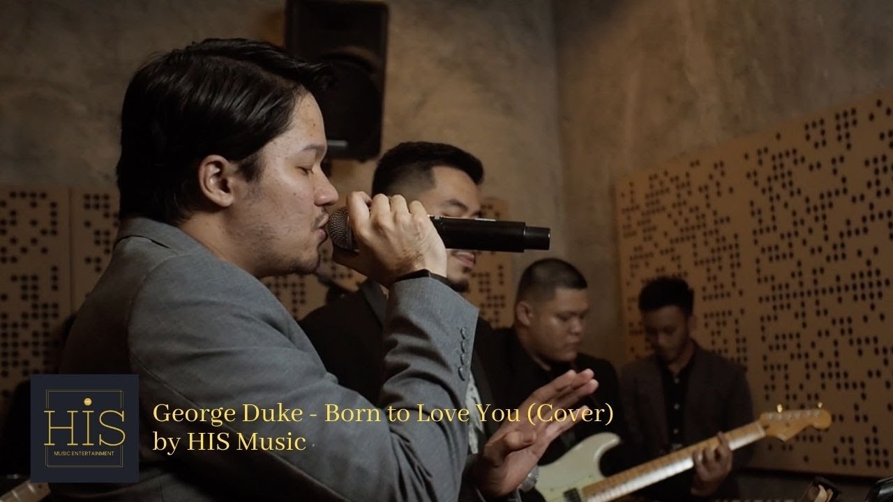 George Duke - Born to Love You (Cover) by HIS Music - YouTube