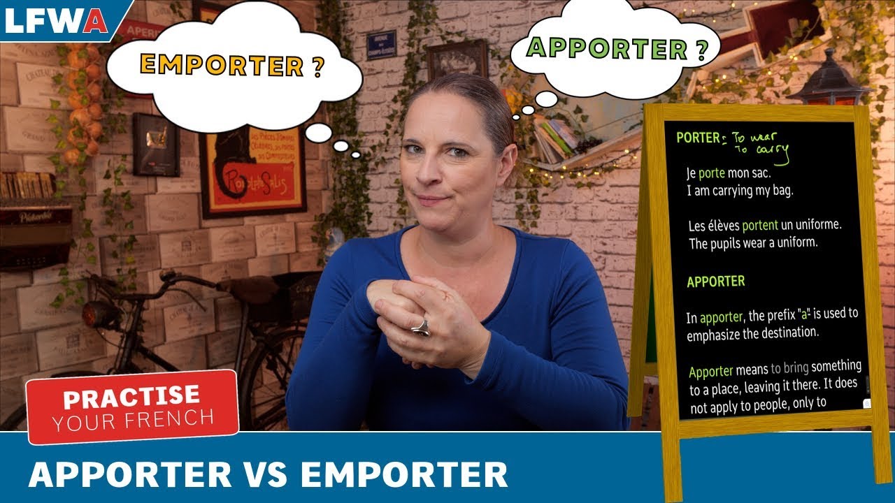 Practise your French Apporter VS Emporter - YouTube