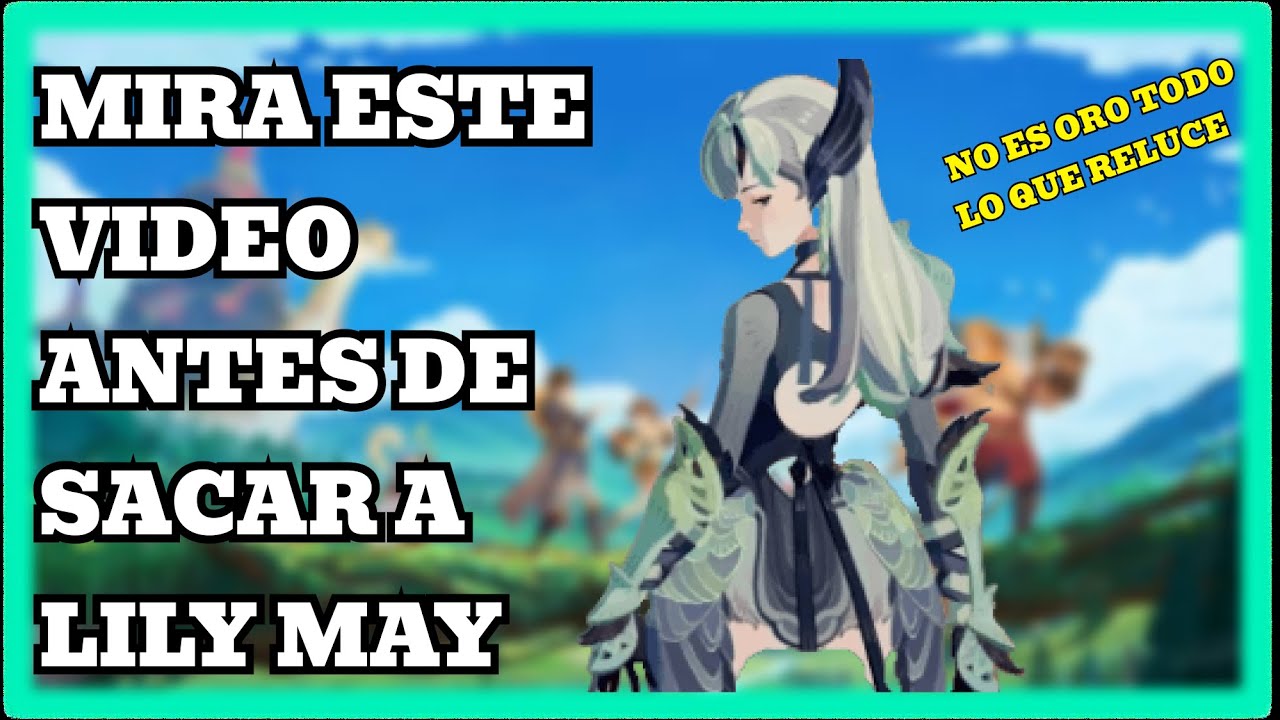 Vale la pena Lily May? Primera impresiónes y la vemos en accion. Nuevos ...