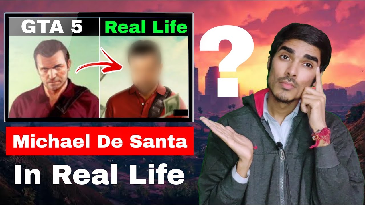 Michael De Santa Real Life