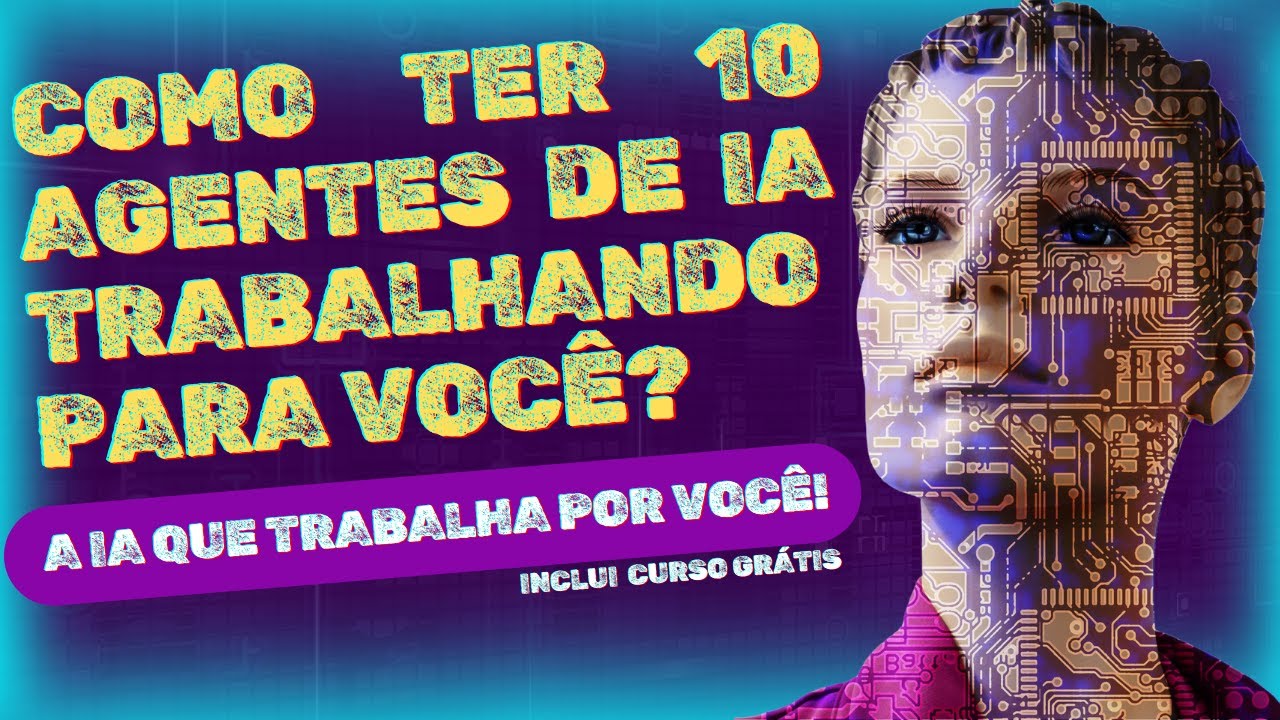 🚀 IAB Agents™: 10 Agentes de Inteligência Artificial + Mini Curso para ...
