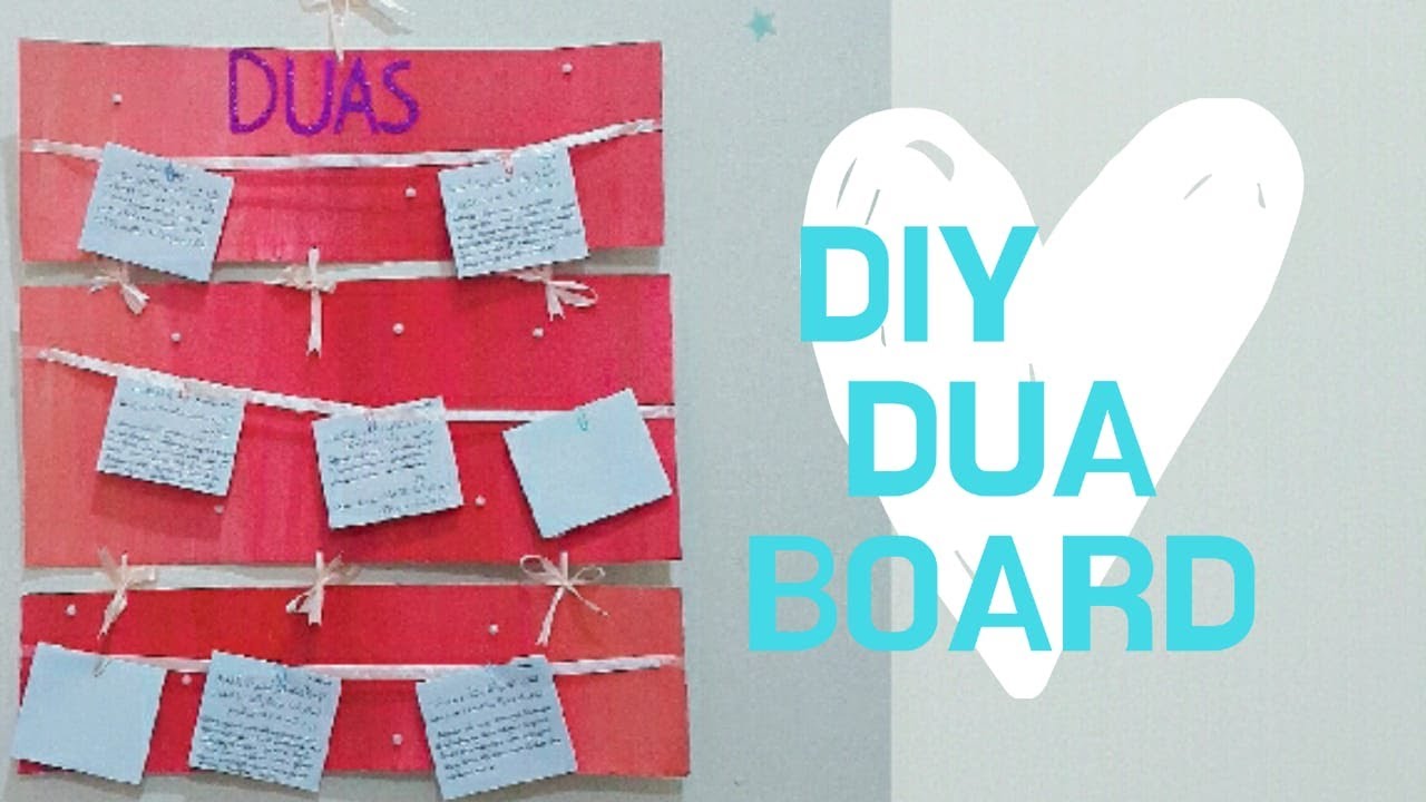 DIY dua board /prayer board /dr.mommybee /make it yourself a amazing ...