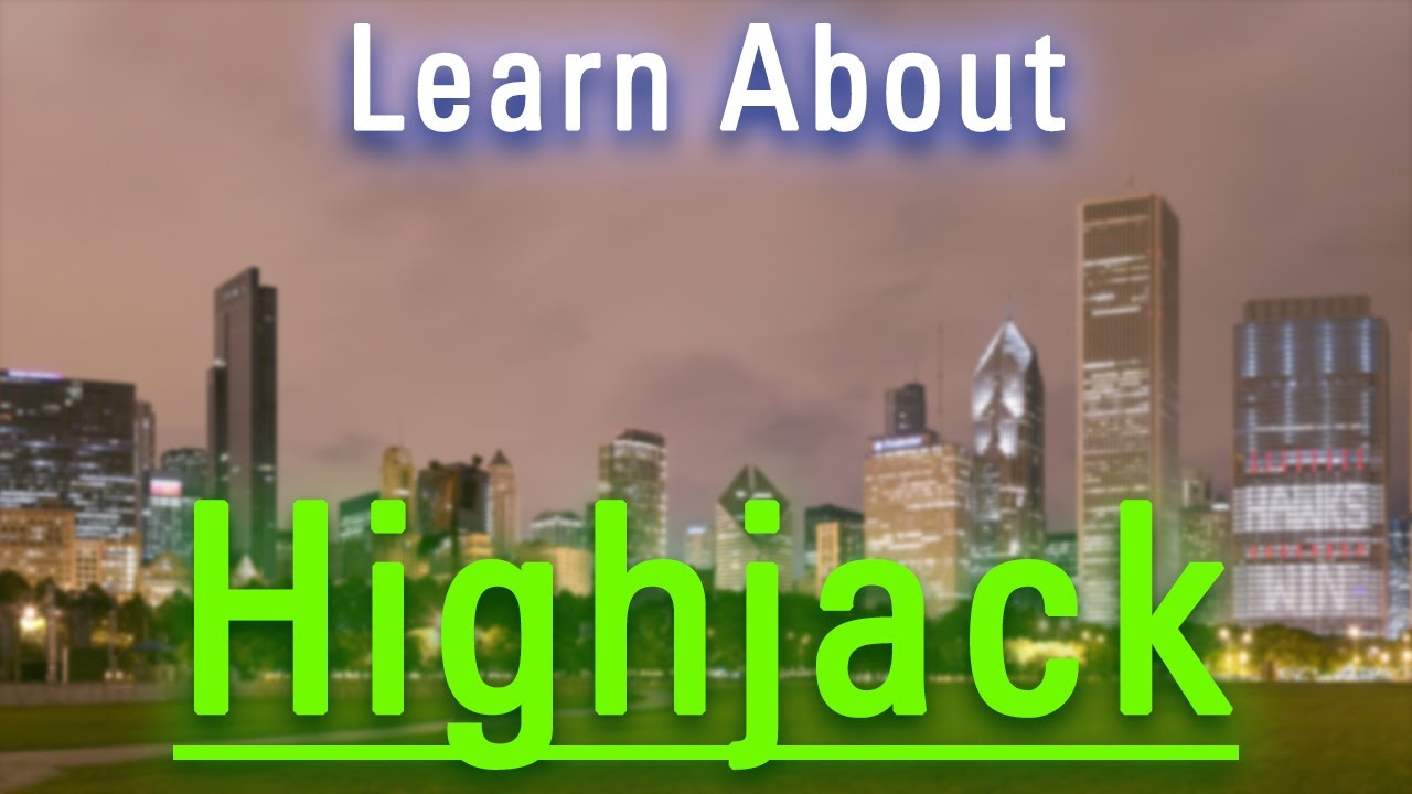 How to Say Highjack in English? | What is Highjack? | How Does Highjack ...
