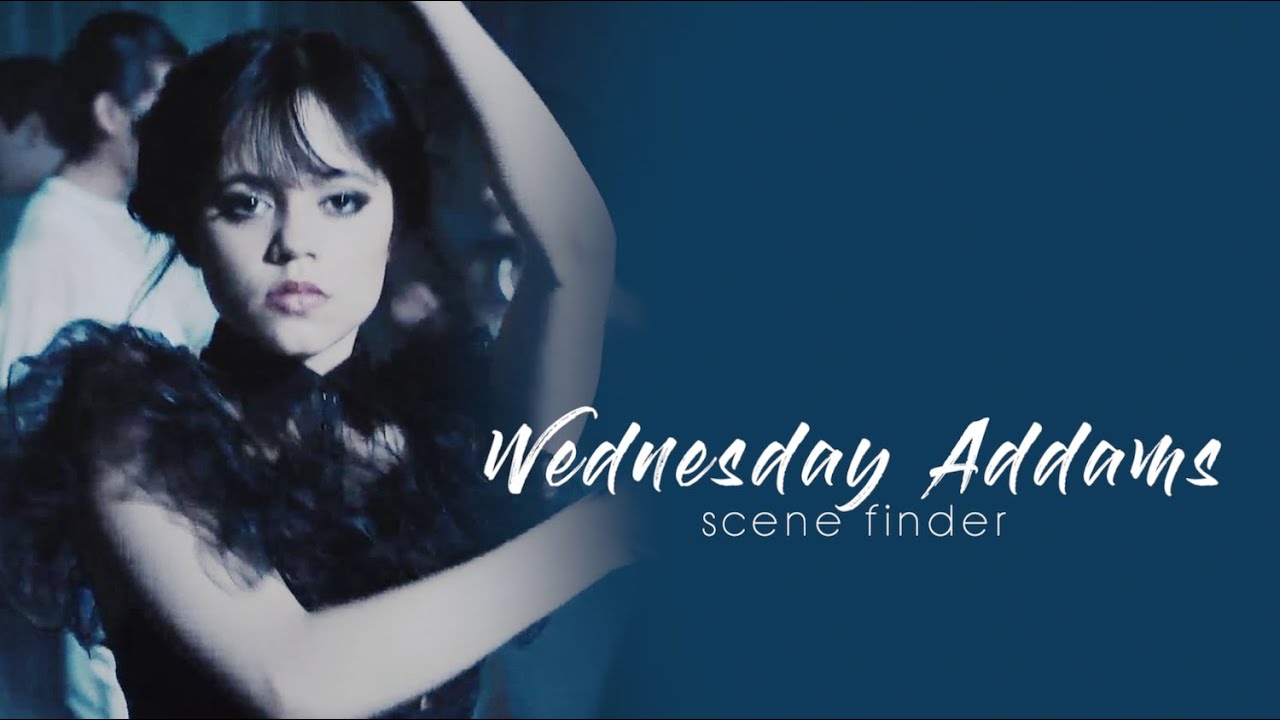 Wednesday Addams | scene finder [S1A] - YouTube