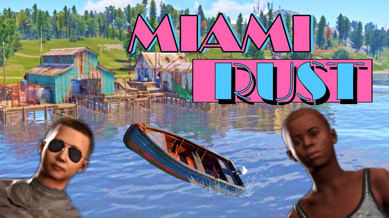 Miami Rust - YouTube