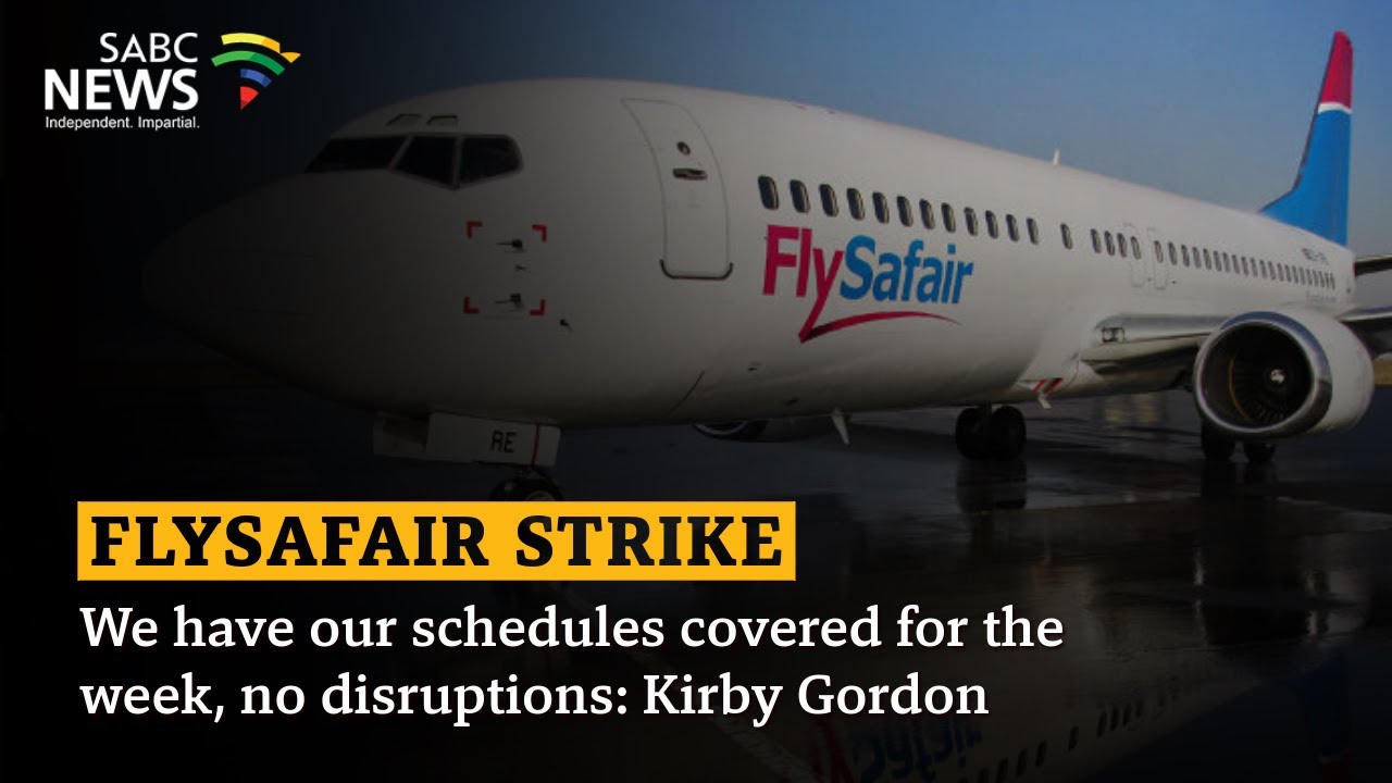 FlySafair Strike | We have our schedules covered for the week, no ...