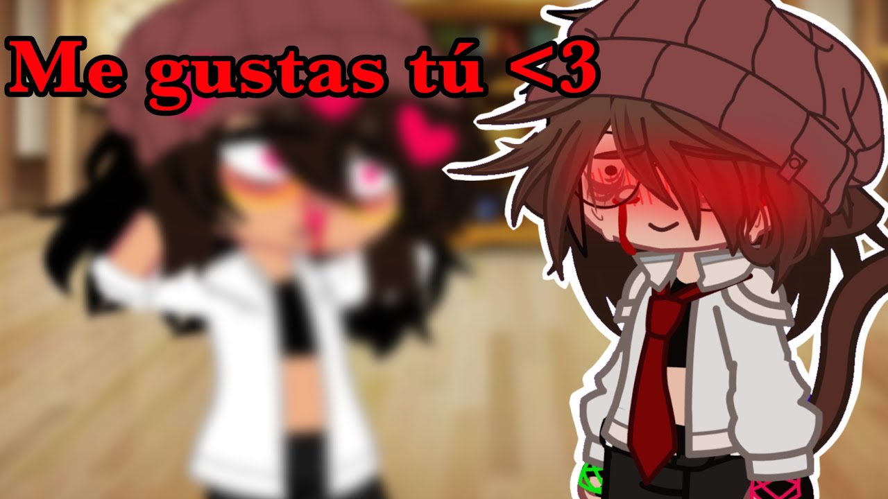 Me gustas tú [Ft Crims♡︎n/simpbur-S♡︎♡︎tcest?? I think-] - YouTube