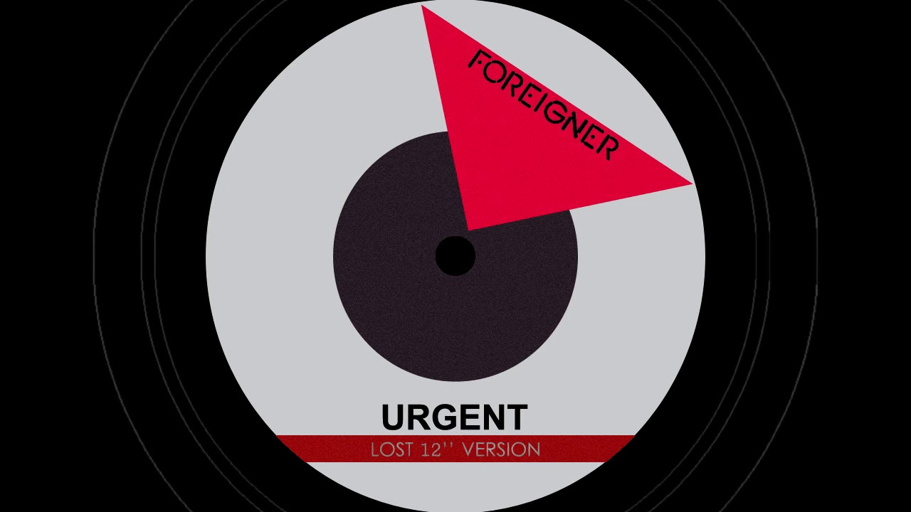 Foreigner Urgent Lost 12'' Version - YouTube Music