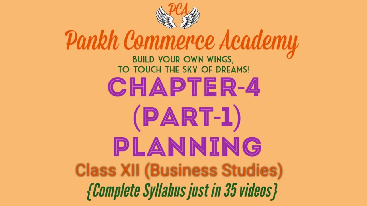 Planning | Part 1 | Class 12 | Business Studies | Chapter 4 - YouTube