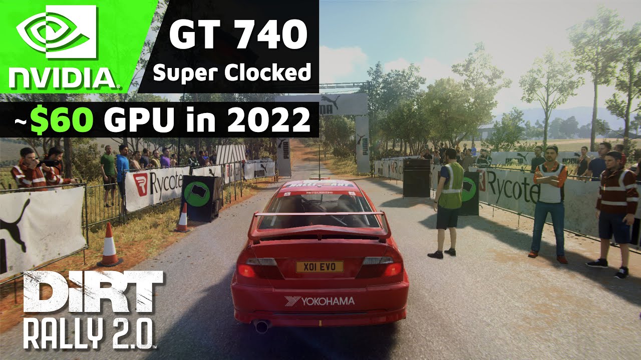 Dirt Rally 2.0 | NVIDIA GT 740 SC | i9 9900K | 1080p Gameplay - YouTube