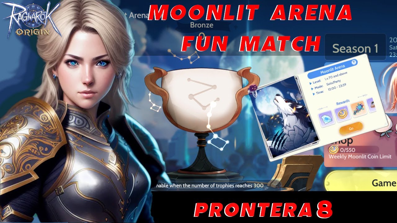MOONLIT ARENA FUN MATCH ANYONE? | PRONTERA 8 | RAGNAROK ORIGIN GLOBAL ...