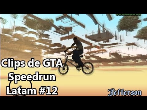 CLIPS de GTA SPEEDRUN LATAM #12 - YouTube