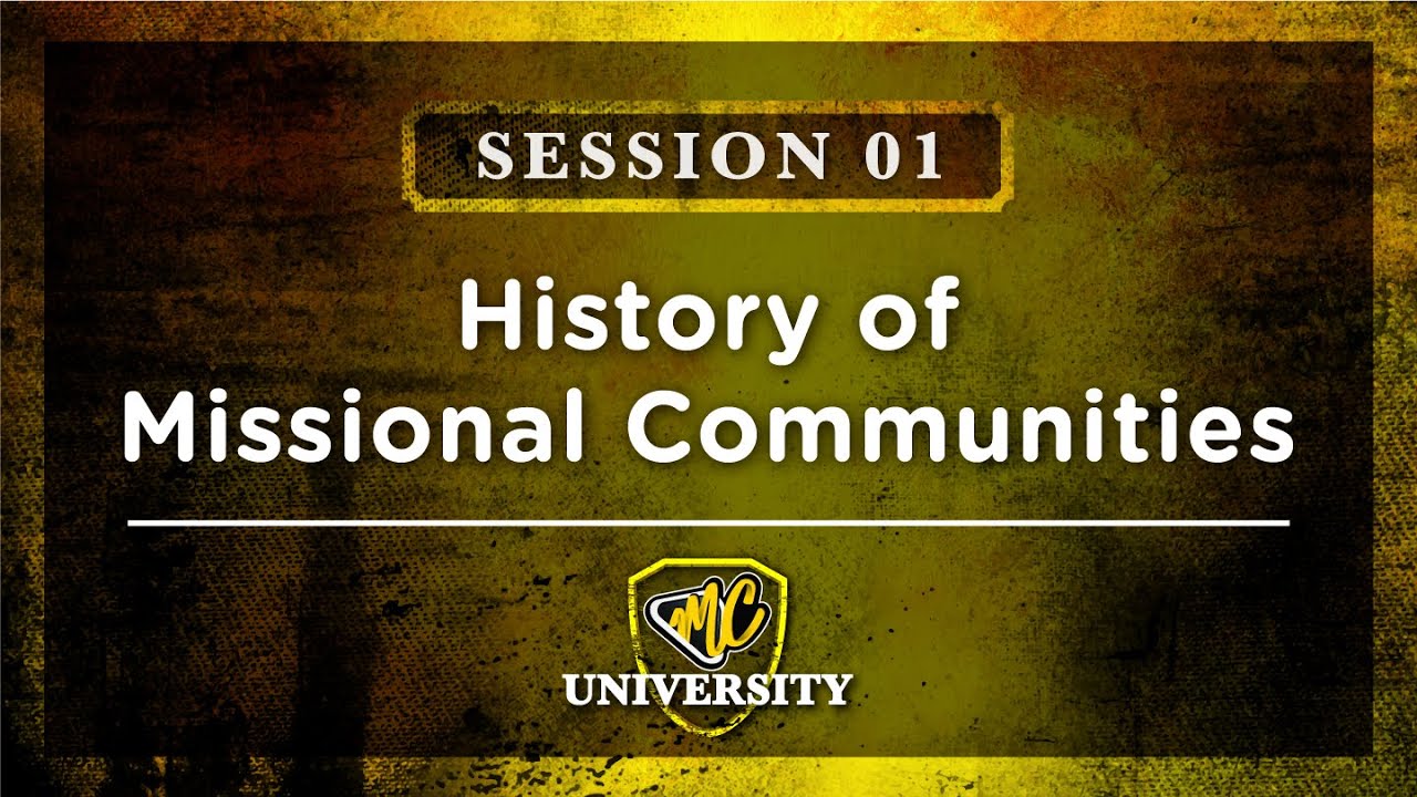 MC University | Session 01 | History of Missional Communities - YouTube