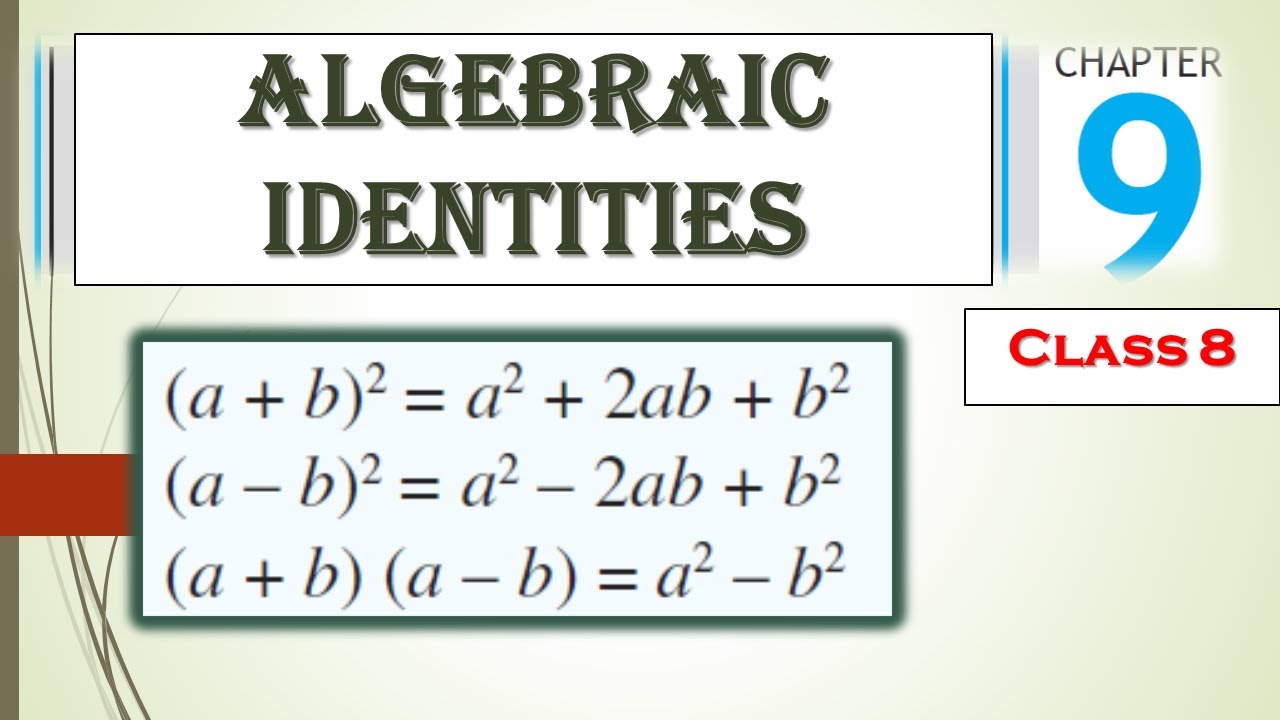Algebraic Identities For Class 8 Algebraic Identities Class 8 Algebraic Identities For Class 8 Algebraic Identities Class 8