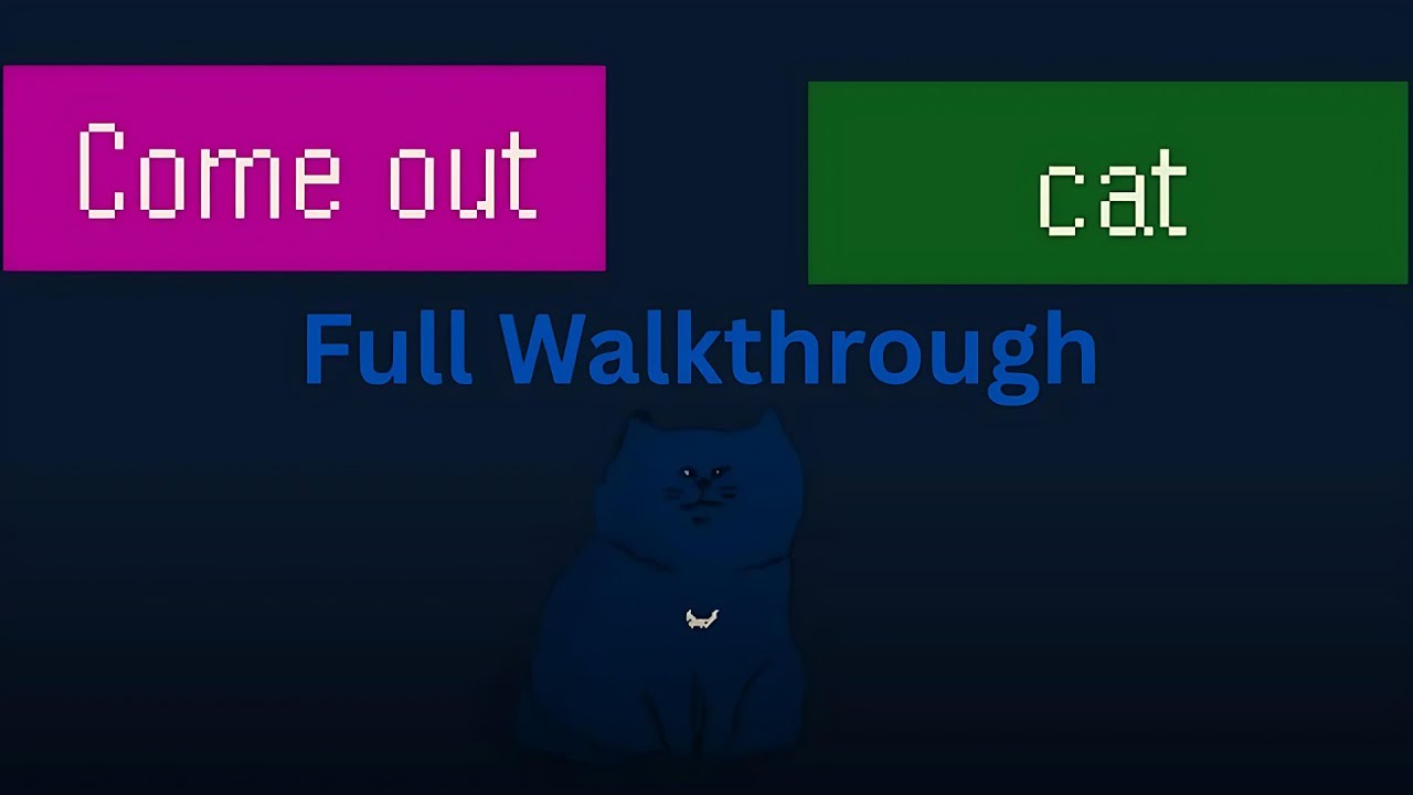 Come out, cat - Full Walkthrough (Good, Bad ending) - YouTube