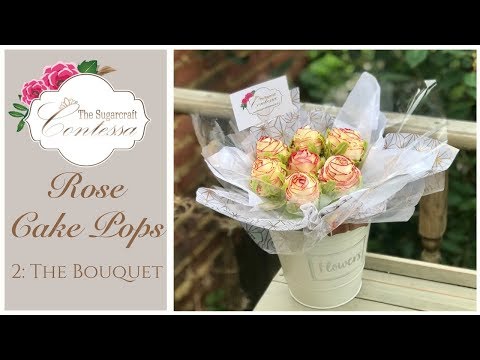 Buttercream Rose Cake Pop Bouquet Tutorial -  Part 2