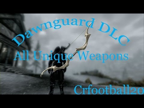 Skyrim:Dawnguard DLC-All Unique Weapons - YouTube