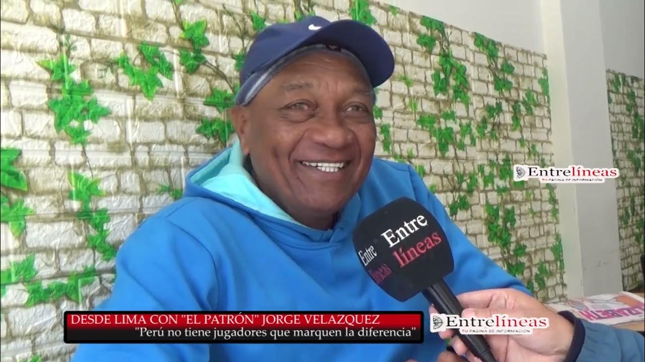 ROCHA ENTRELINEAS EL PATRON JOSE VELAZQUEZ DESDE LIMA PREVIA DE ...