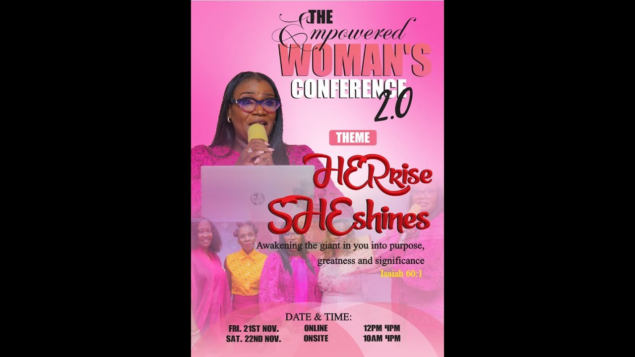 The Empowered Woman Conference 2025 2.0 (HER RISE SHE SHINES) - YouTube