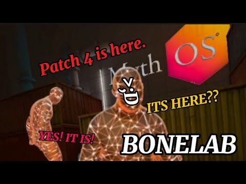BONELAB PATCH 4 IS HERE | Patch 4 Campaign Ep. 1 | Bonelab - YouTube