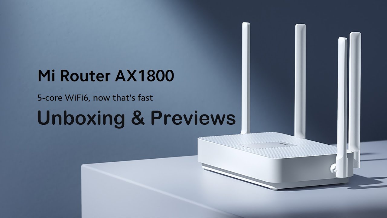Mi Router AX1800 Unboxing & Preview - YouTube