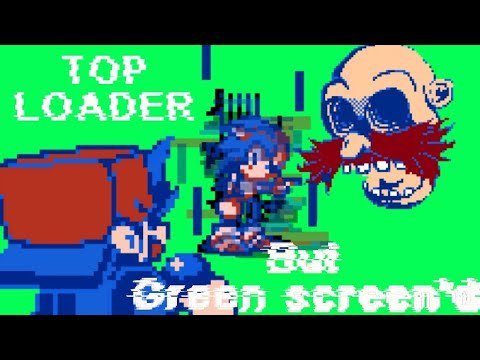 Friday Night Funkin' Vs Sonic.exe Re-Run Top Loader V7 but Green screen ...
