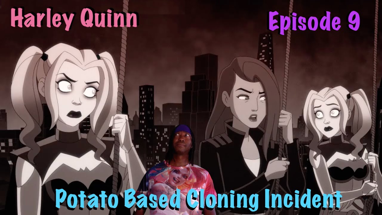 Harley Quinn Episode 9 "Potato Based Cloning Incident" Review - YouTube