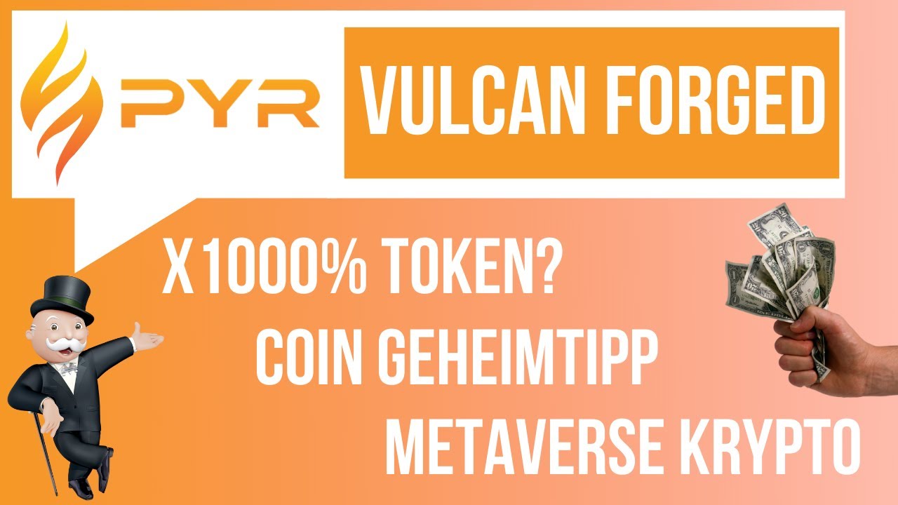 Vulcan Forged PYR Krypto Geheimtipp | Low Market Cap Altcoin | PYR Coin ...