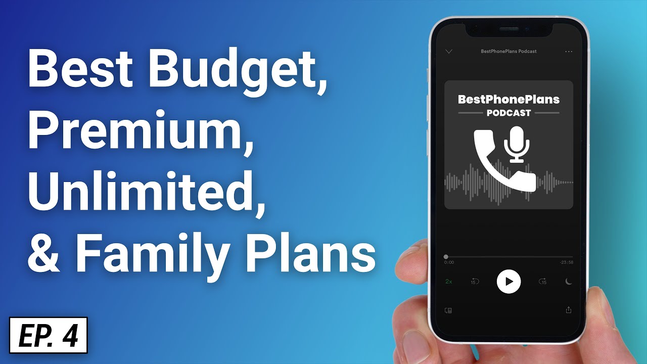 #4 Best Budget, Premium, Unlimited, & Family Cell Phone Plans of 2021 ...