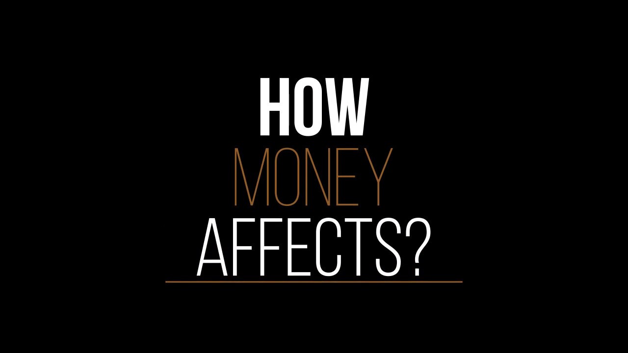 S01E01 - How Money Affects? - YouTube