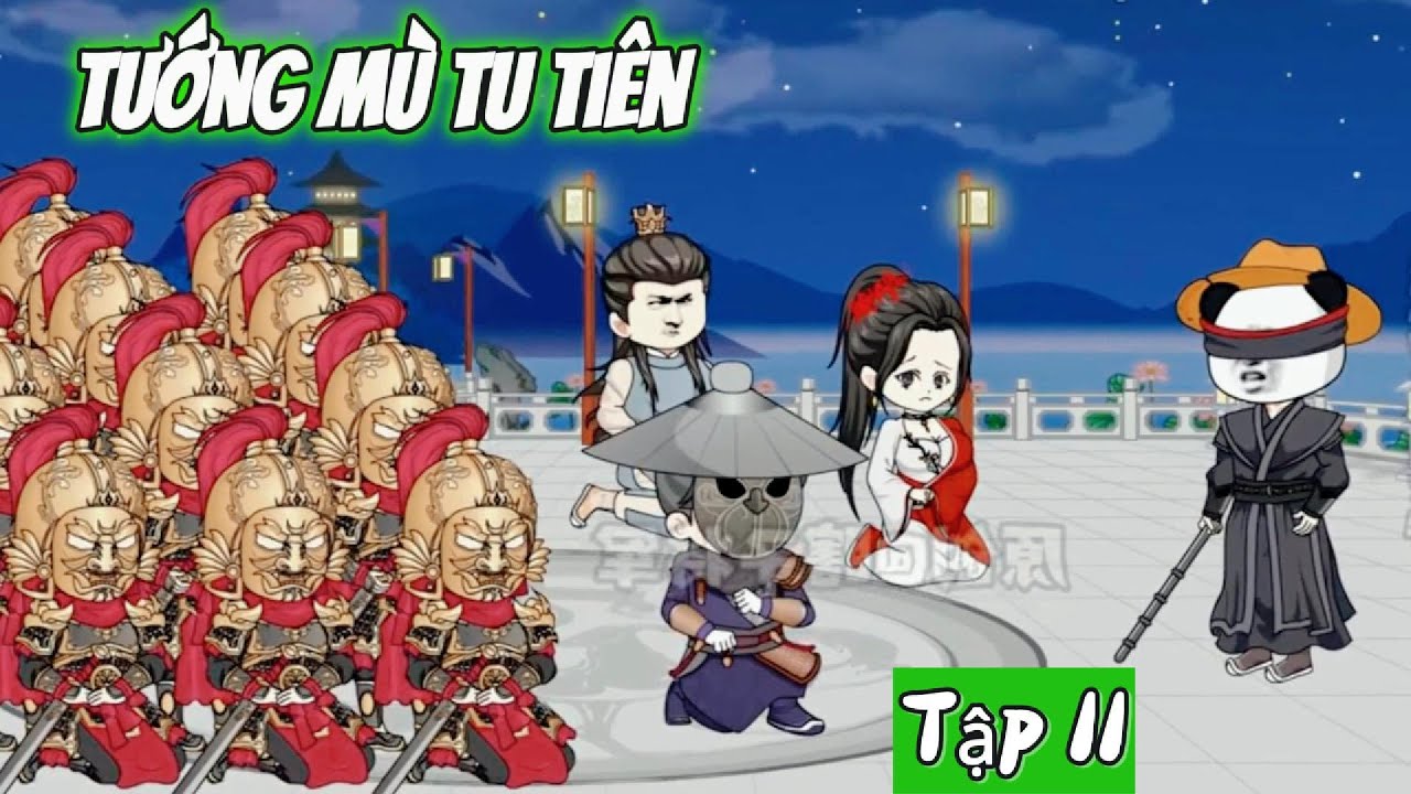 Tường mù tu tiên | Tập 11 | Tô ya review - YouTube