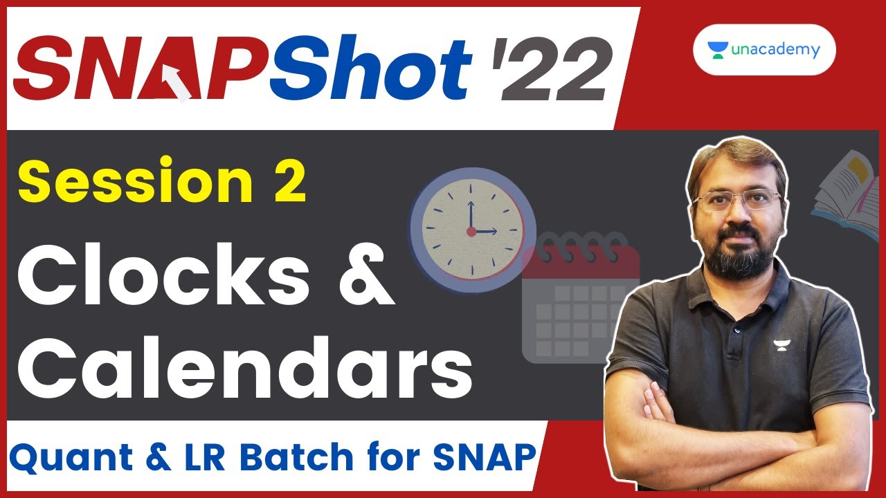 SNAP Shot Batch | SNAP 2022 | Session 2 | Clocks and Calendar Complete ...