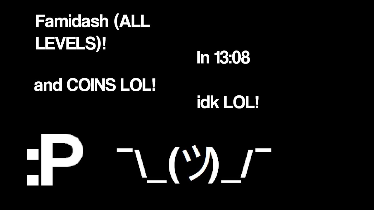 [TAS] - Famidash - Demo 4.05.1 (All Levels & Coins) ¯\_(ツ)_/¯ - YouTube