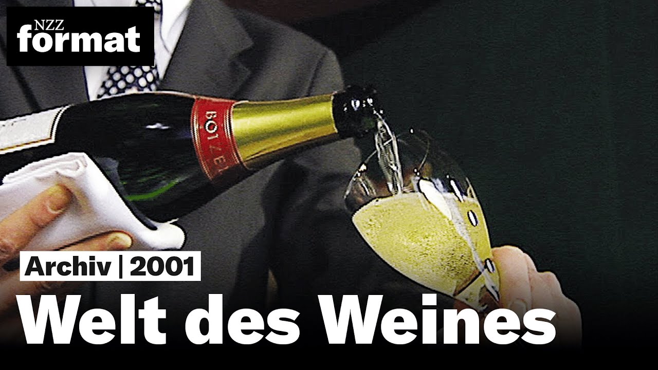 Welt des Weines: Champagner, Prosecco & Co I Doku von NZZ Format (2001 ...