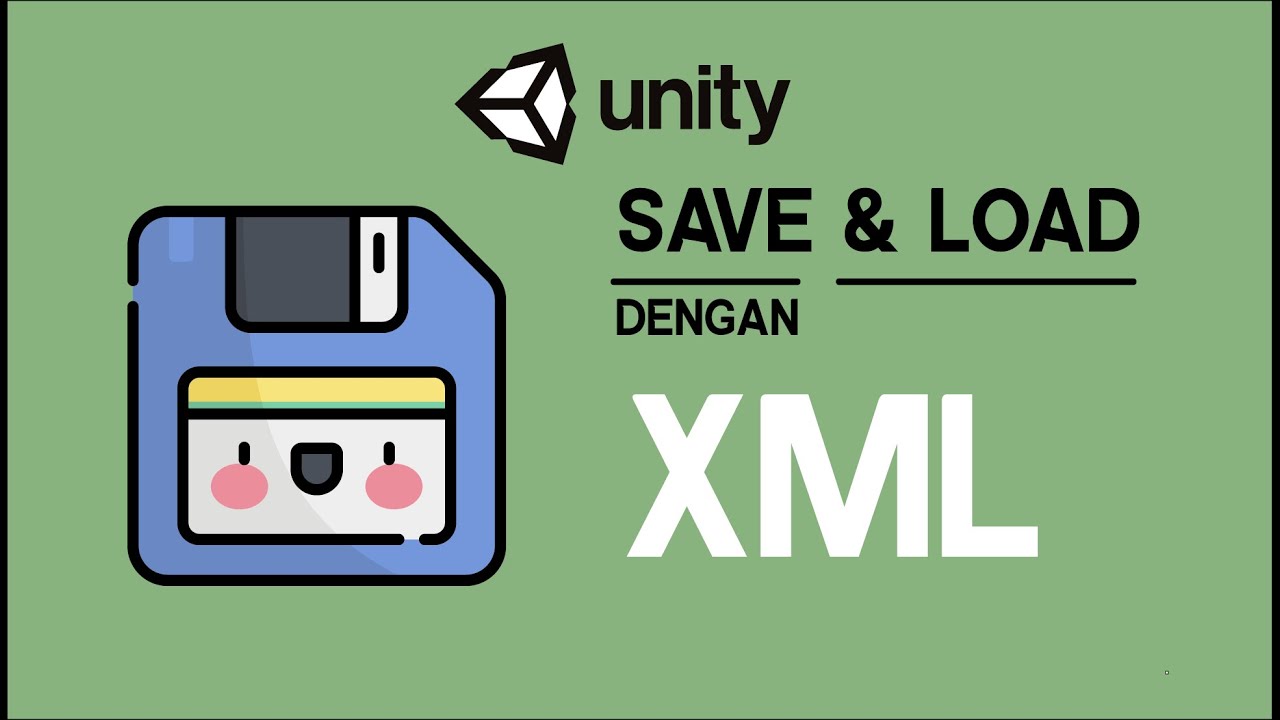 Xml Save And Load Game Pada Unity Youtube 9260